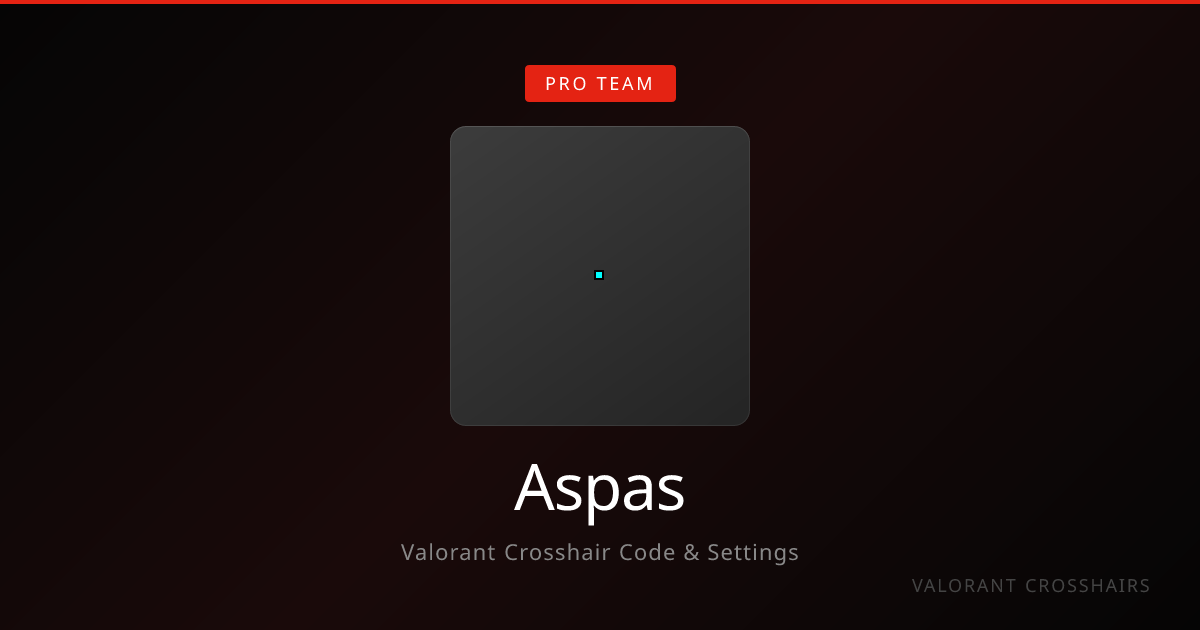 Aspas Valorant Crosshair Code & Settings | Pro Team | Valorant Crosshairs